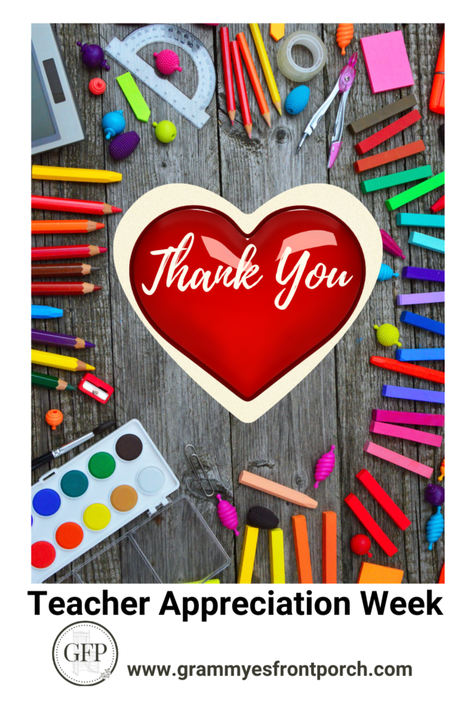 Best Ways to Honor Teachers in 2021 - Grammye's Front Porch