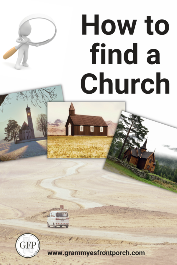 How Can I Find A Church I Can Believe In - Grammye's Front Porch