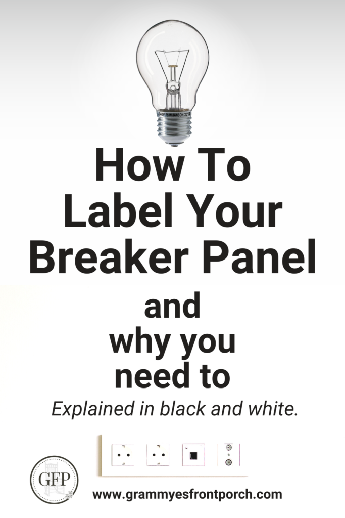 How To Label Your Breaker Panel - Grammye's Front Porch