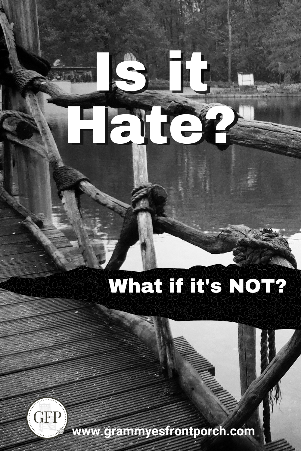 What Makes You Hate People? - Grammye's Front Porch