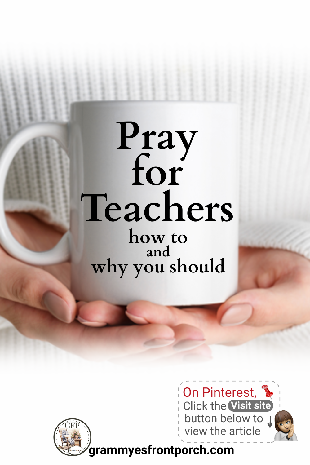 How To Pray For Teachers - Grammye's Front Porch