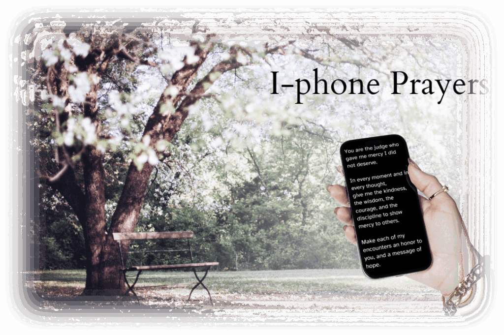iPhone Prayers - Grammye's Front Porch